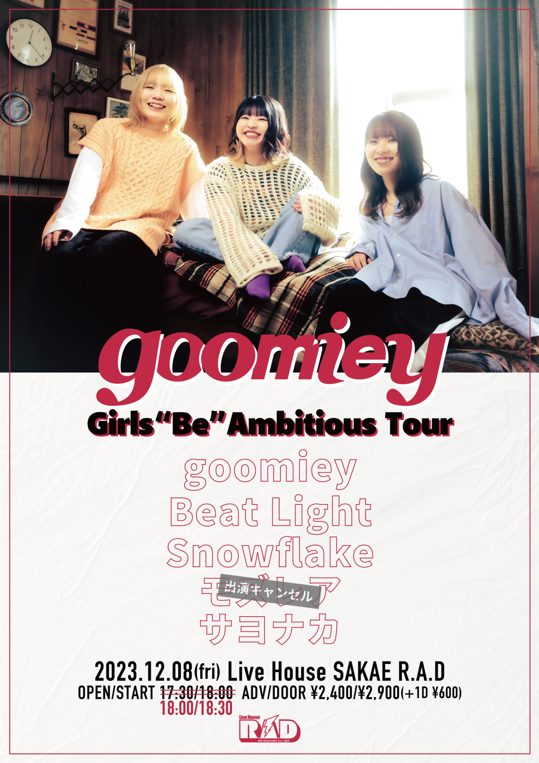 goomiey Girls “Be” Ambitious Tour - 名古屋RAD HALL / R.A.D / RAD SEVEN ...